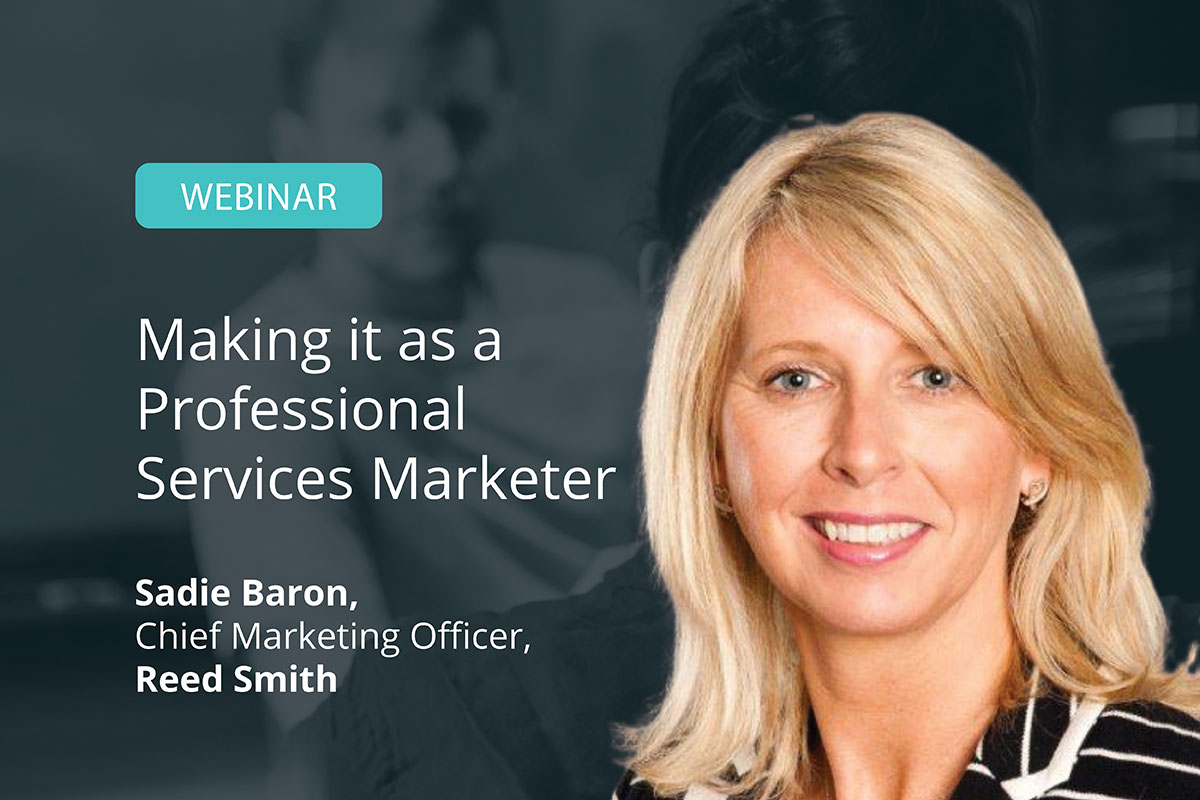 WEBINAR: Making it as a Professional Services Marketer - with Sadie ...